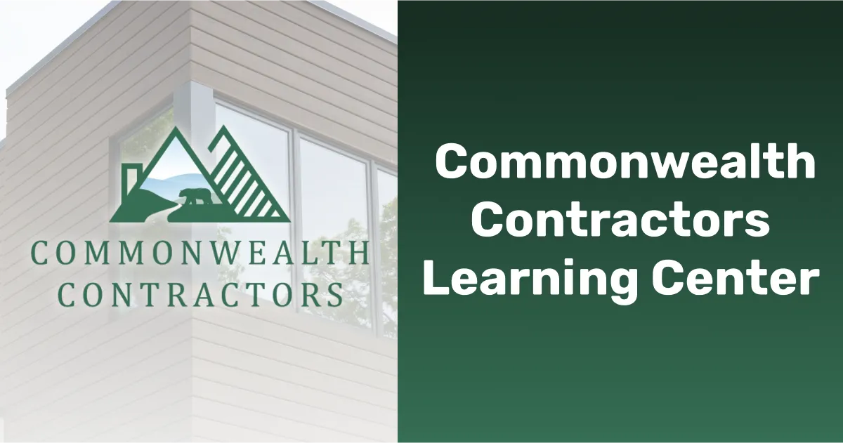 Home Building Learning Center | Commonwealth Contractors